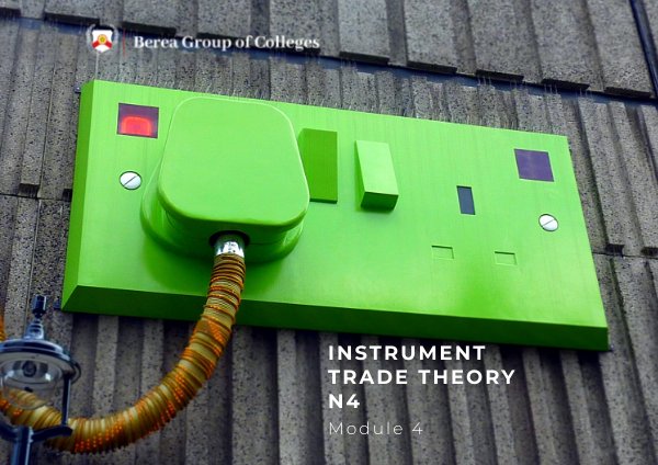 INSTRUMENT TRADE THEORY N4 MODULE 4 by E-Publishing