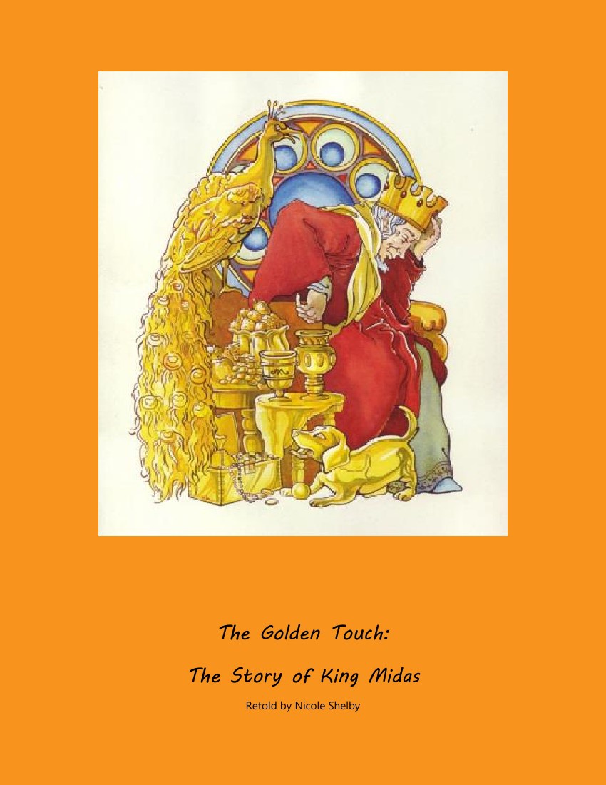 The Golden Touch: The Story of King Midas by Brenda Spangler - Flipsnack
