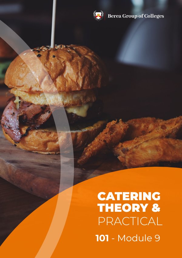 Catering Theory and Practical 101 - Module 9 by E-Publishing