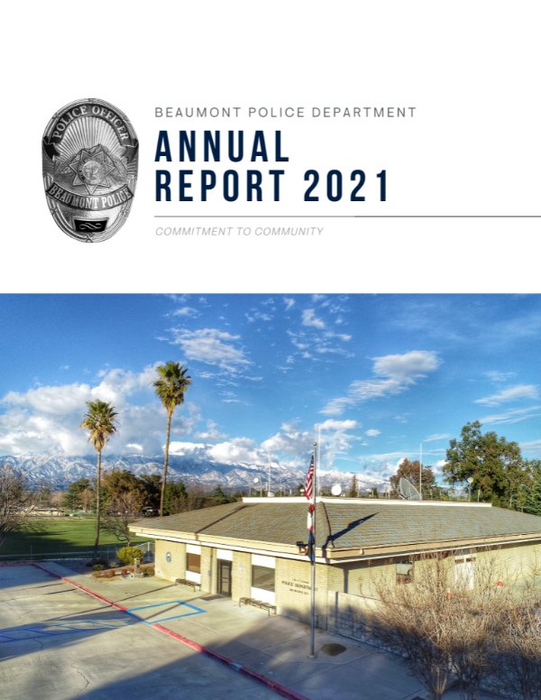 Beaumont Police Department - Annual Report 2021 by City of Beaumont, CA ...