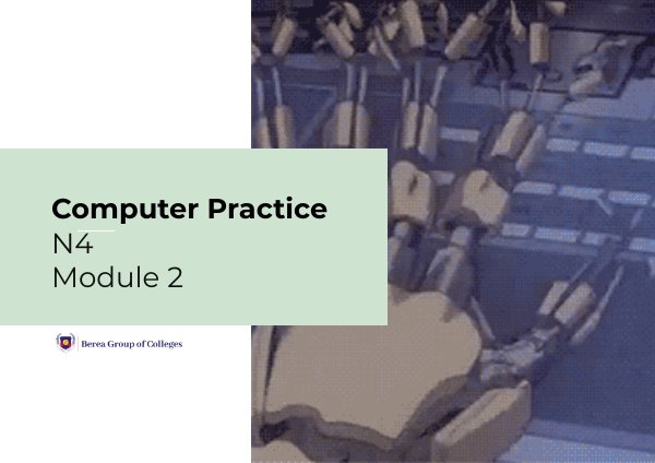 Computer Practice N4- module 2 by E-Publishing - Flipsnack