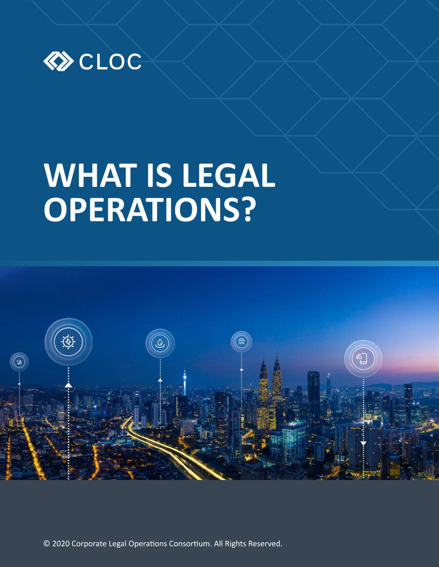 What is Legal Operations_August2020 by CLOC - Flipsnack