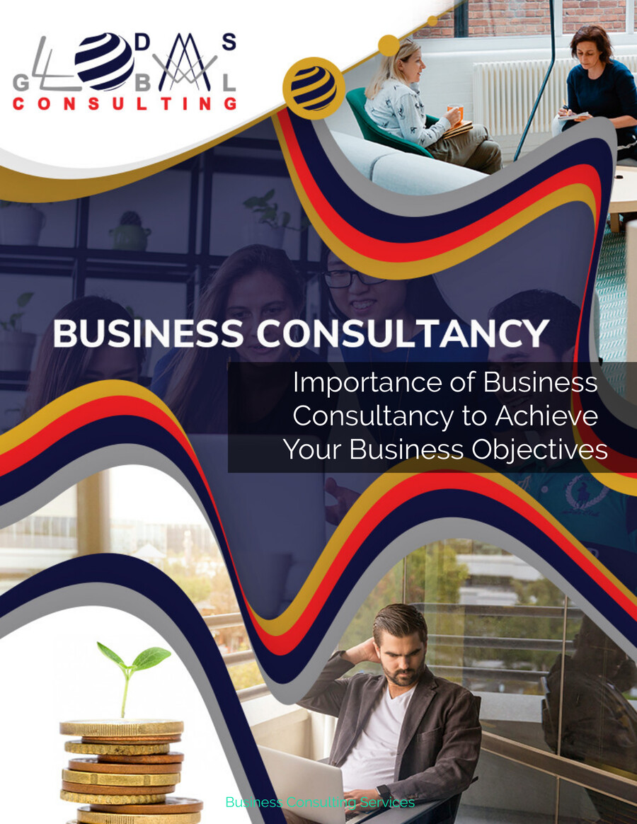 Importance of business consultancy to Achieve Your Business by ...