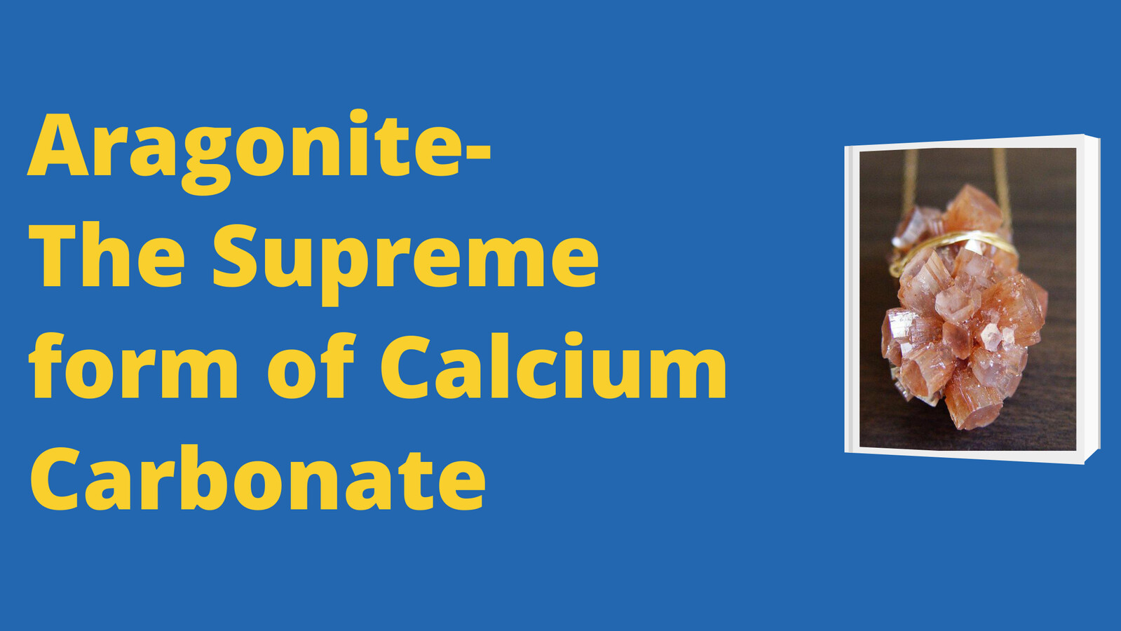 Aragonite- The Supreme form of Calcium Carbonate by Payne Bruce - Flipsnack