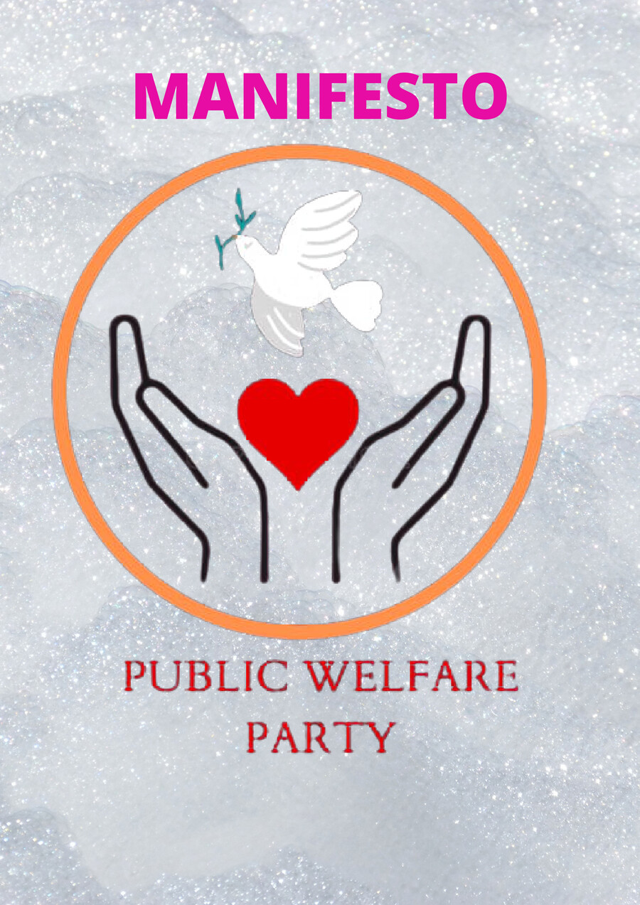 MANIFESTO - PUBLIC WELFARE PARTY by Pranjali Dey - Flipsnack