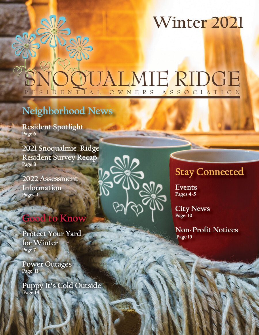 Snoqualmie Ridge ROA 2021 Winter Newsletter by ridgeroa - Flipsnack