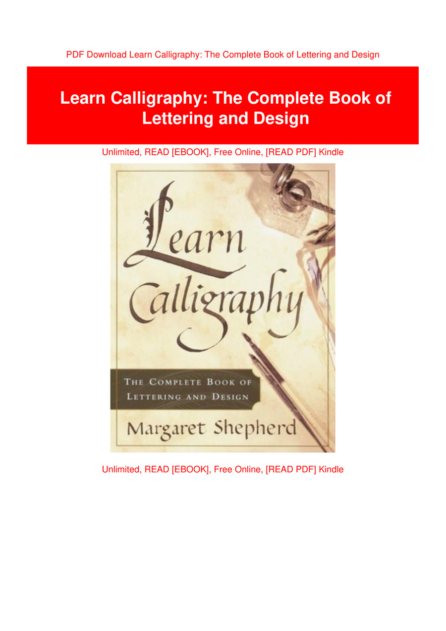 PDF Download Learn Calligraphy: The Complete Book of Lettering a by ...