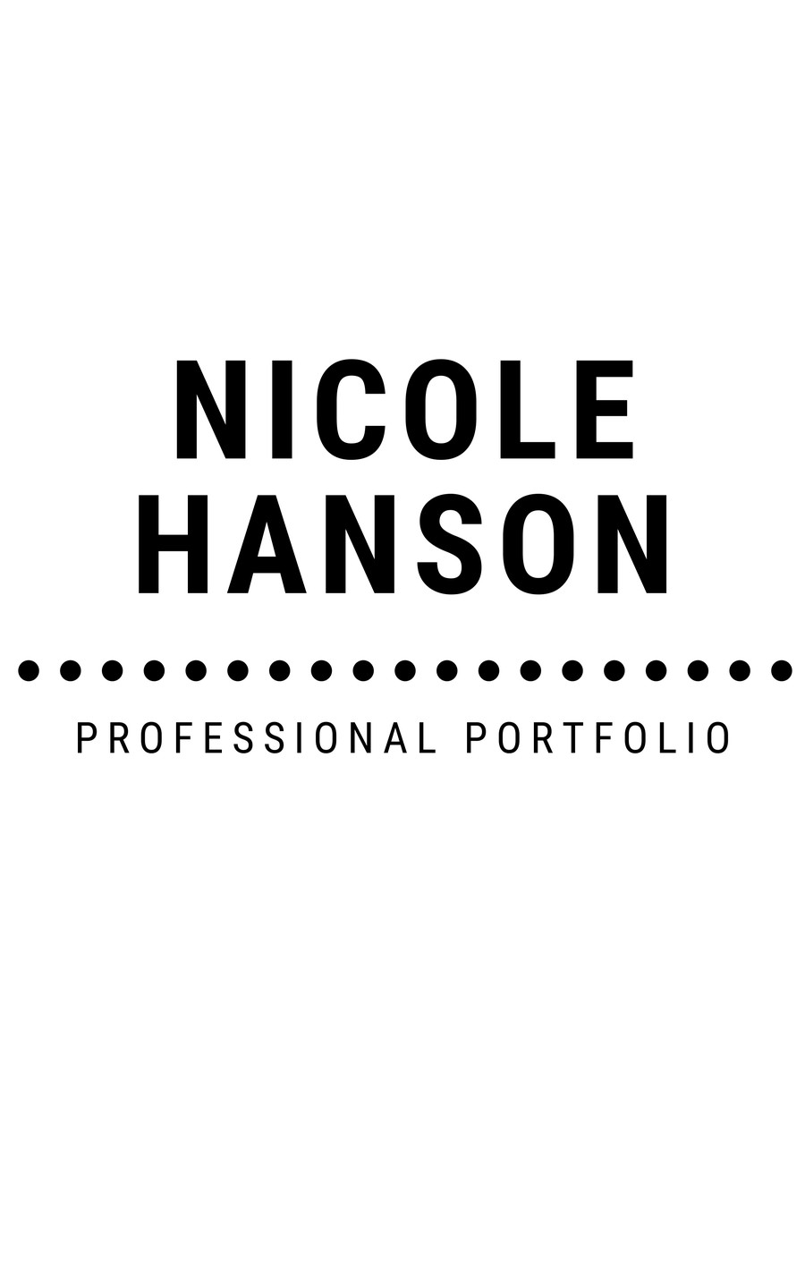 Nicole Hanson Professional Portfolio by Nicole - Flipsnack