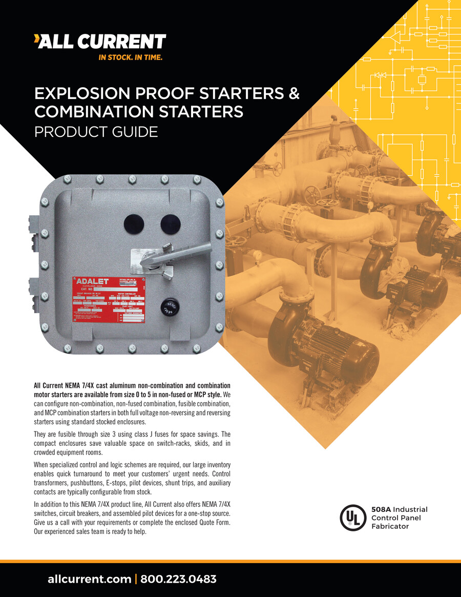 Explosion Proof Starters And Combination Starters By All Current