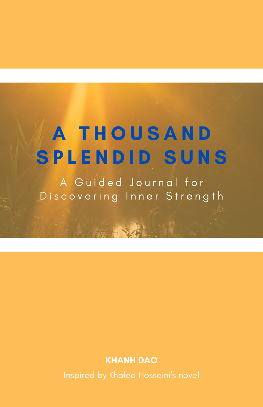 A Thousand Splendid Suns: A Guided Journal by Khanh Dao - Flipsnack
