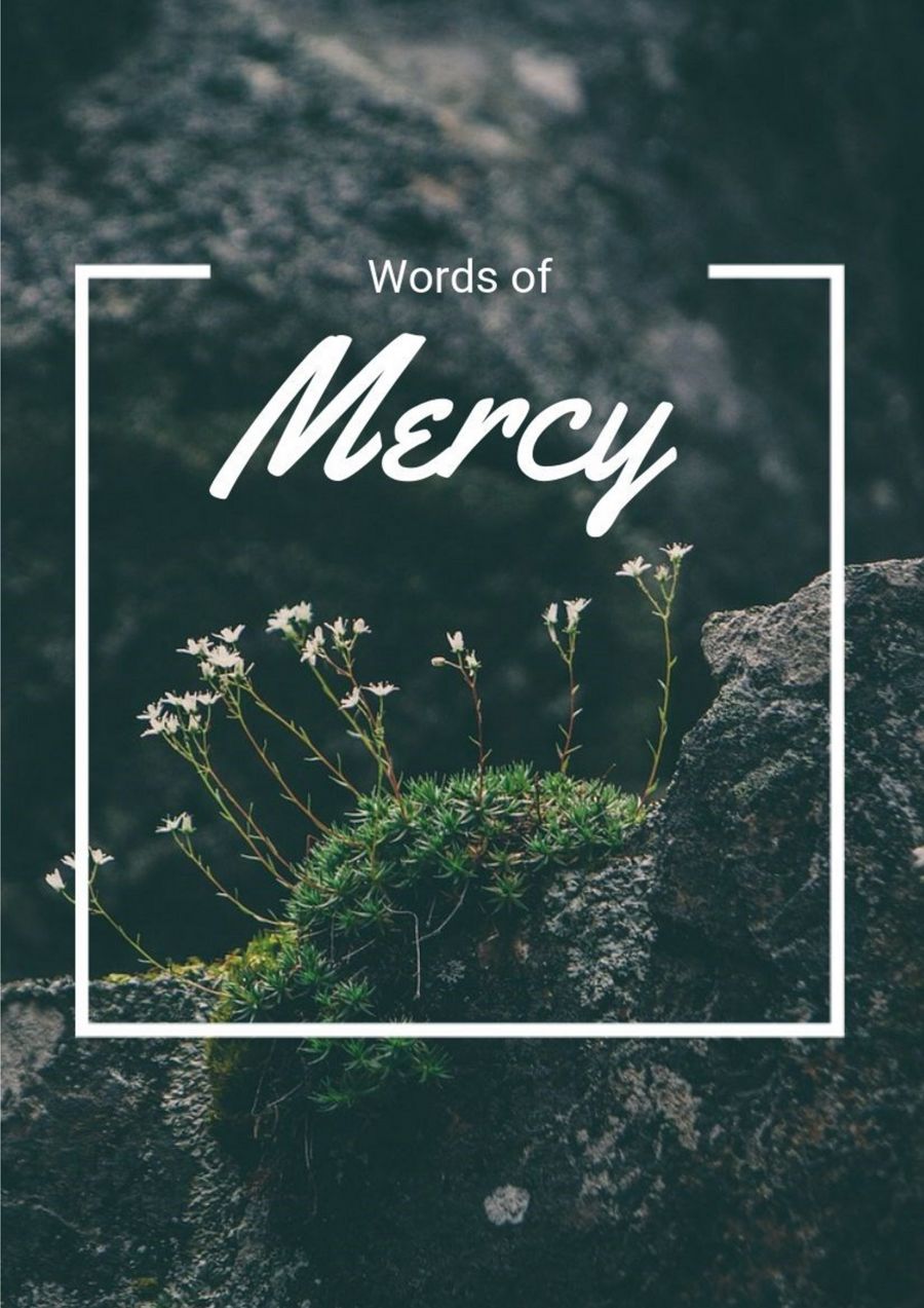 Words of Mercy by Mercy Ethos - Flipsnack