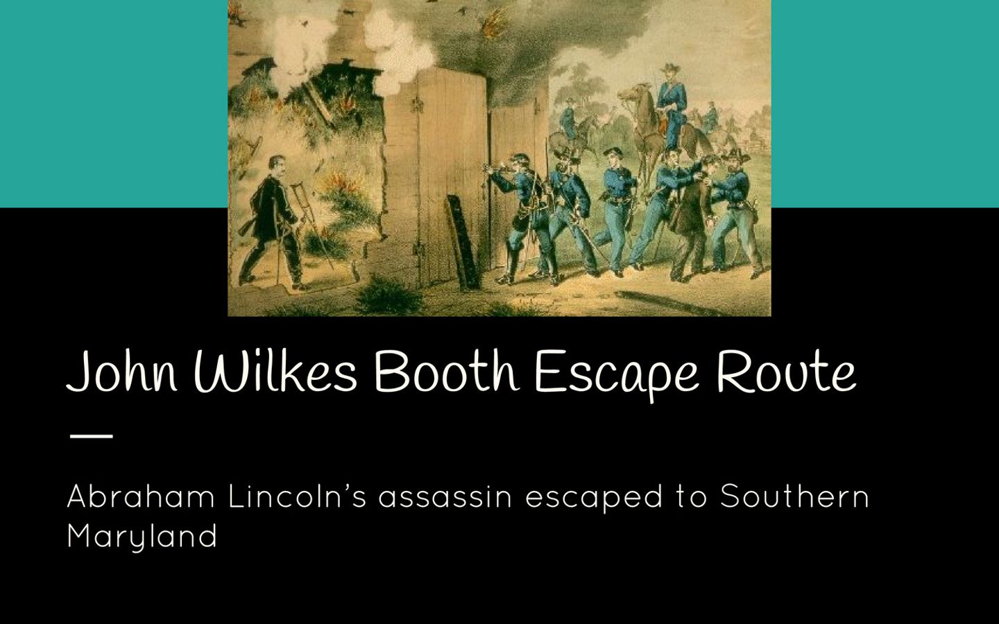 John Wilkes Booth Escape Route(1) by Madison Nguyen - Flipsnack