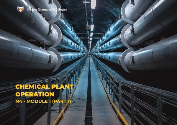 Chemical Plant Operation N4 - Module 1 (Part 1) by E-Publishing - Flipsnack