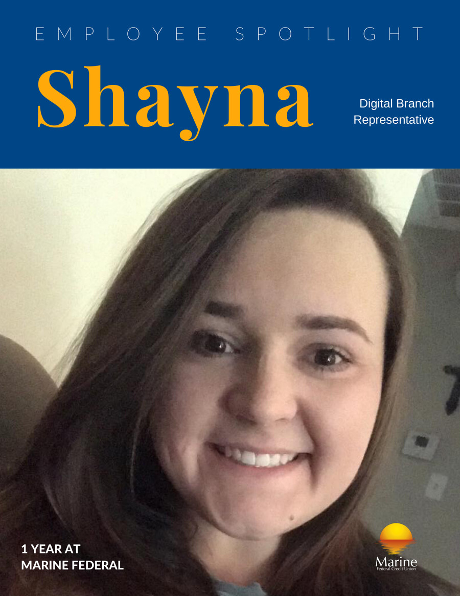 Employee Spotlight - Shayna by Marine FCU - Flipsnack