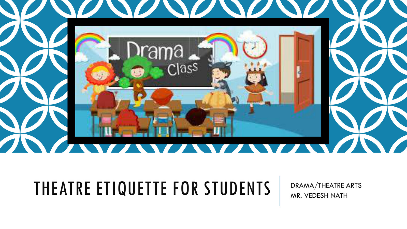 THEATRE ETIQUETTE FOR STUDENTS E-BOOKLET by Vedesh Nath - Flipsnack