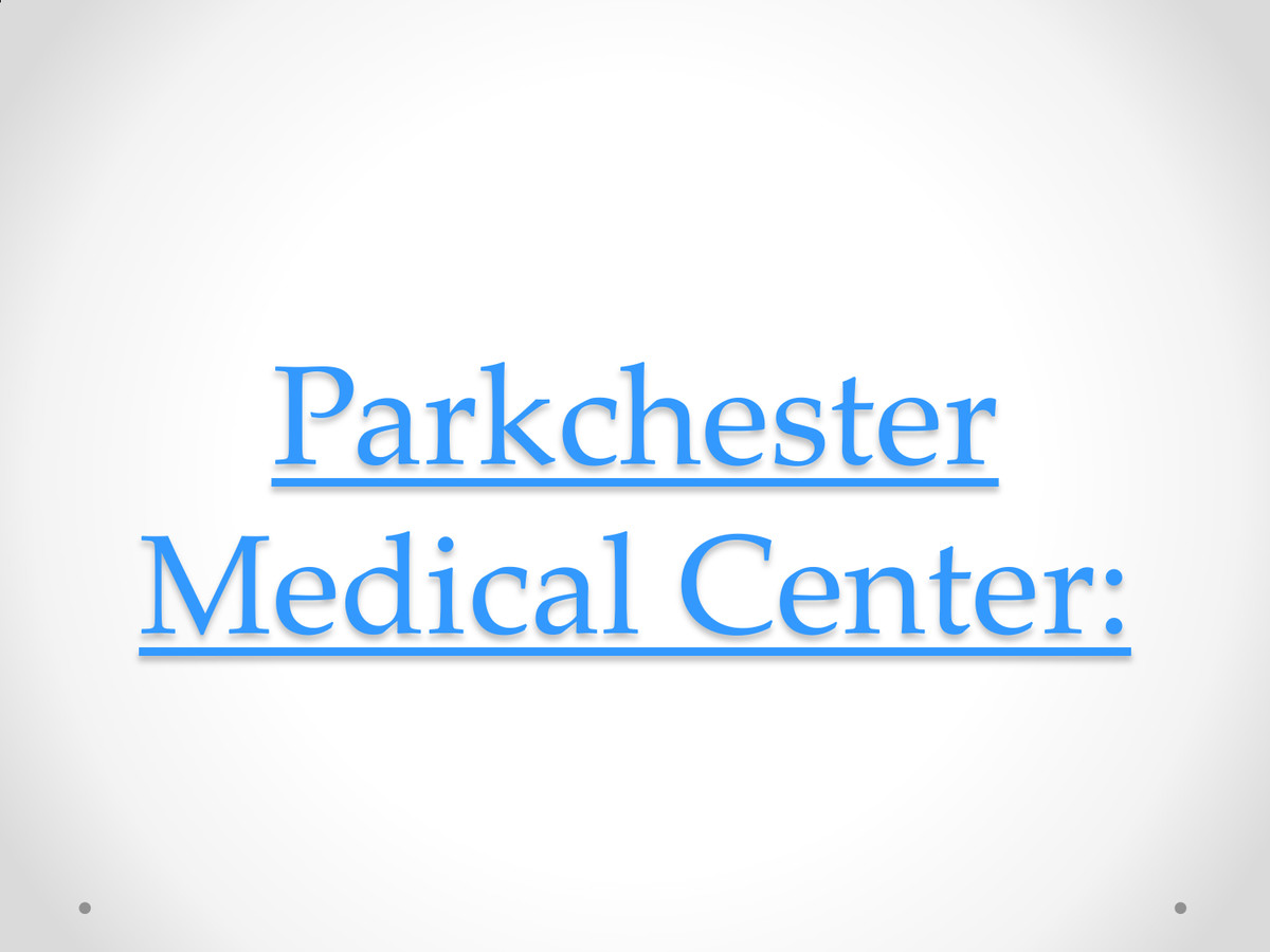 PCM Slide by Parkchester Medical - Flipsnack
