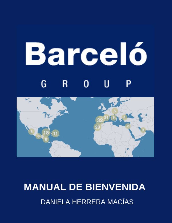 MANUAL DE BIENVENIDA GRUPO BARCELÓ by aranxah - Flipsnack