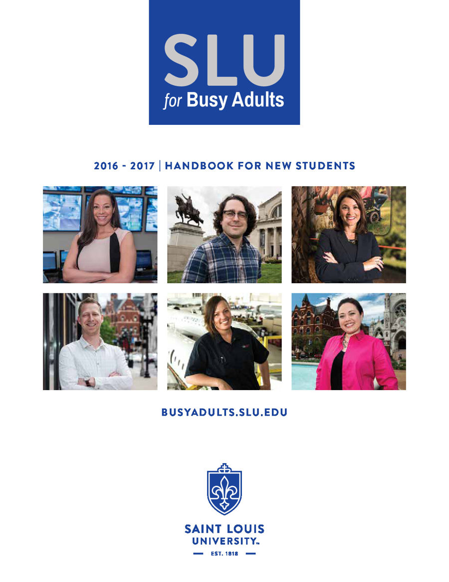SLU School for Professional Studies - New Student Handbook 2016- by ...