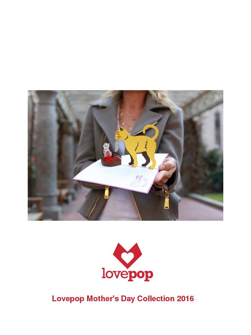 Lovepop Mother's Day 2016 collection by Lovepop - Flipsnack