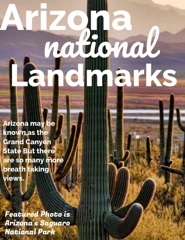 Arizona National Landmarks by Hailey - Flipsnack