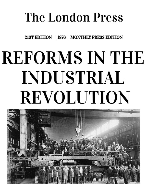 Reforms in the industrial revolution by Mazen... - Flipsnack