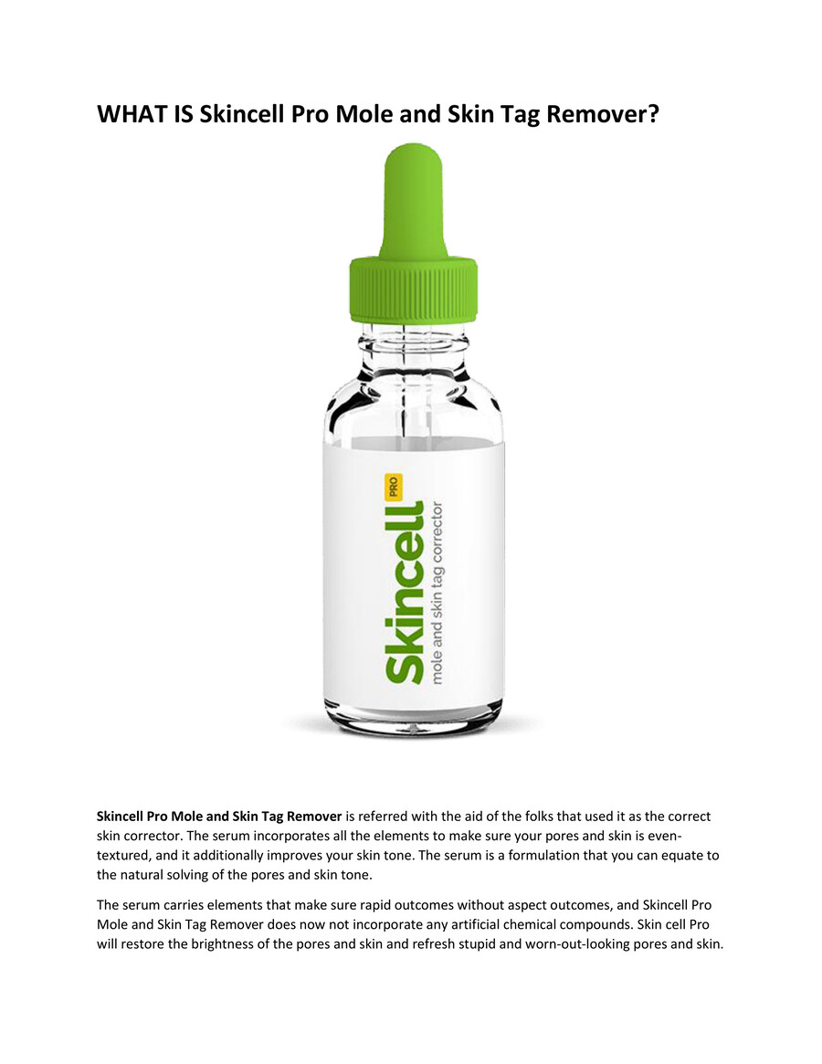 Skincell Pro Mole and Skin Tag Remover by Lillian Rowellk - Flipsnack