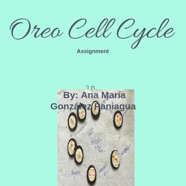 Oreo Cell Cycle by oreocelldivision - Flipsnack