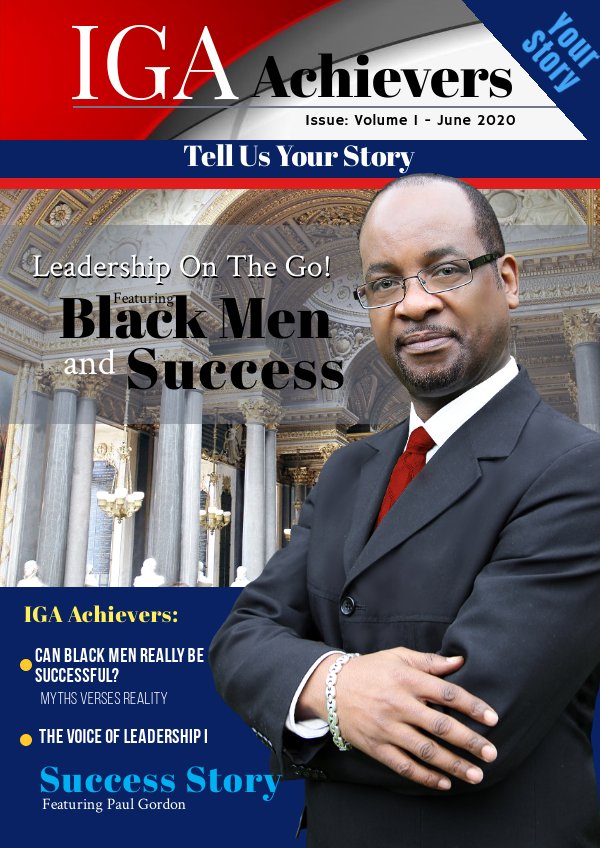 IGA Achiever Magazine by PAUL GORDON - Flipsnack