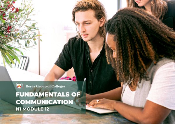 Fundamentals of Communication N1: Module 12 by E-Publishing