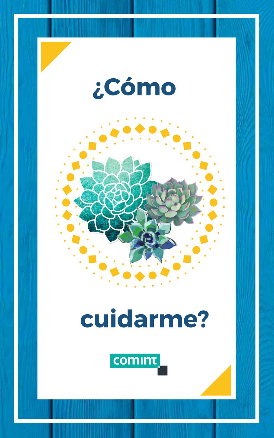 ¡Cómo cuidarme! by Comint - Flipsnack