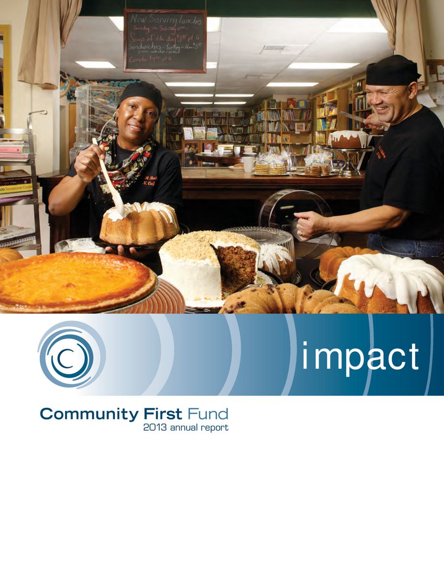 Community First Fund 2013 Annual Report by holdes - Flipsnack