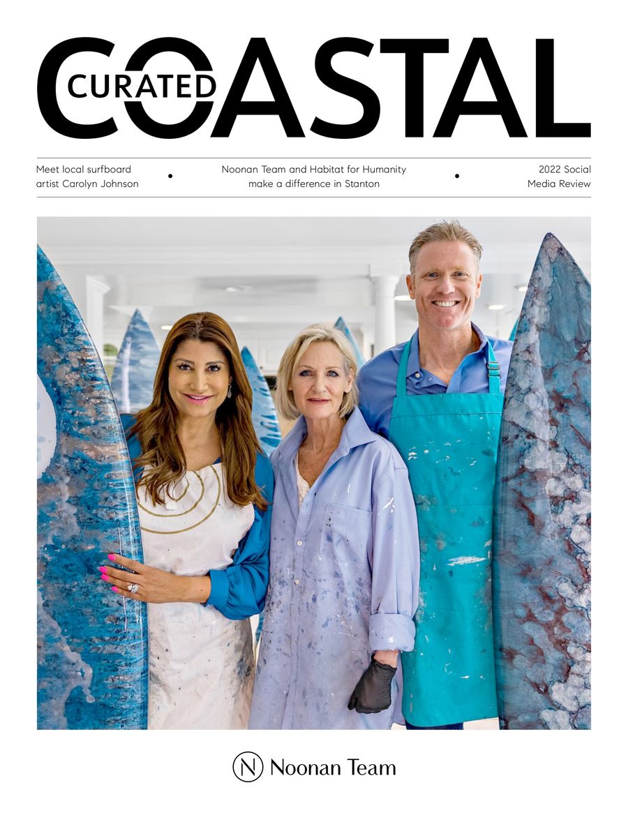 Coastal Curated Magazine by The Noonan Team, August 2022 by Mag In Touch