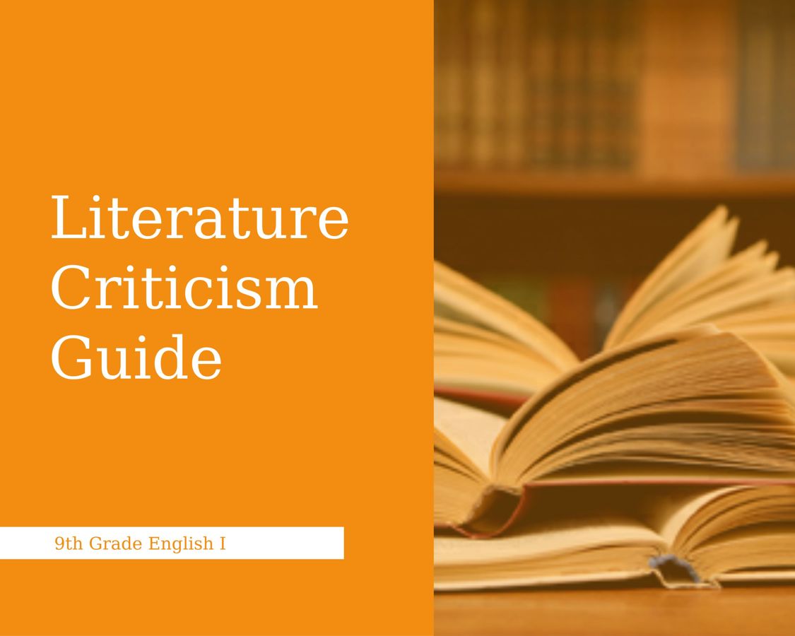 Literary Criticism Guide 9th Grade by... - Flipsnack
