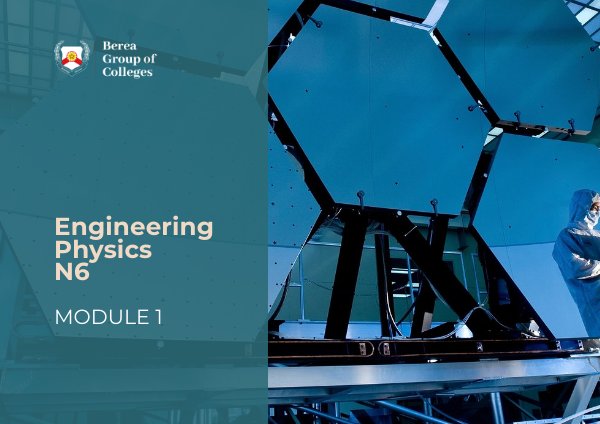 ENGINEERING PHYSICS N6 MODULE 1 by E-Publishing - Flipsnack