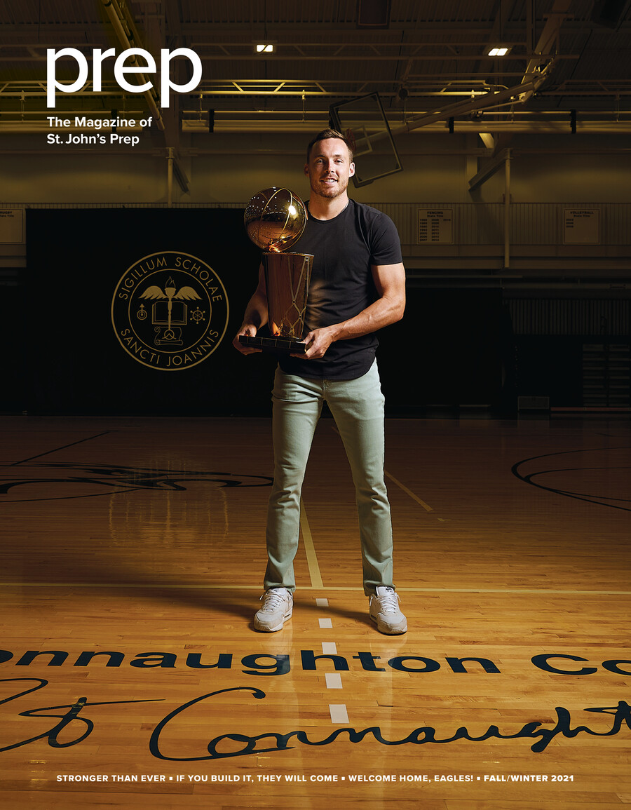 Prep Magazine Fall/Winter 2021 by St. John's Prep - Flipsnack