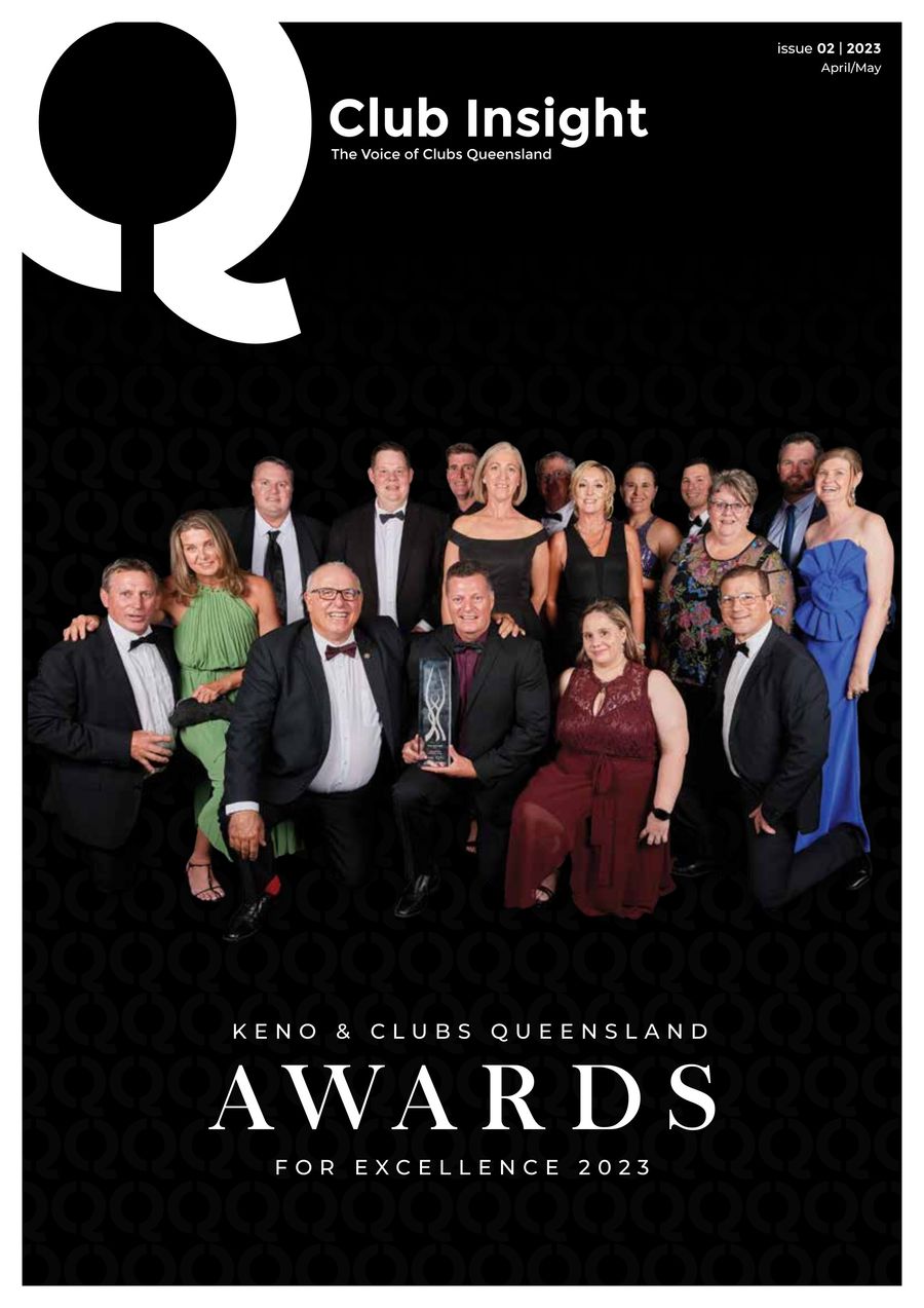 Club Insight Issue 2 April May 2023 by Clubs Queensland - Flipsnack