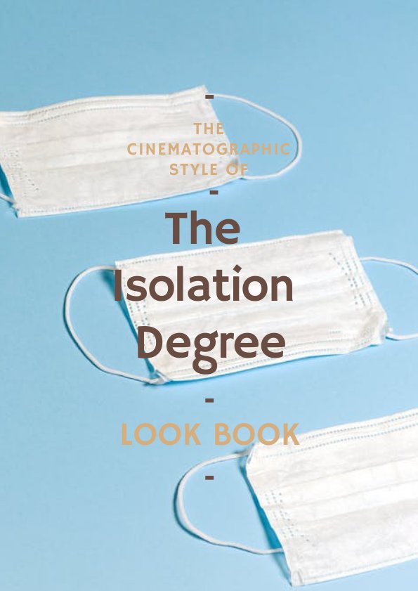 The Isolation Degree - Lookbook by Emily Smeeton - Flipsnack
