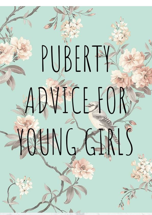 Puberty Advice For Young Girls by ameliadell11 - Flipsnack
