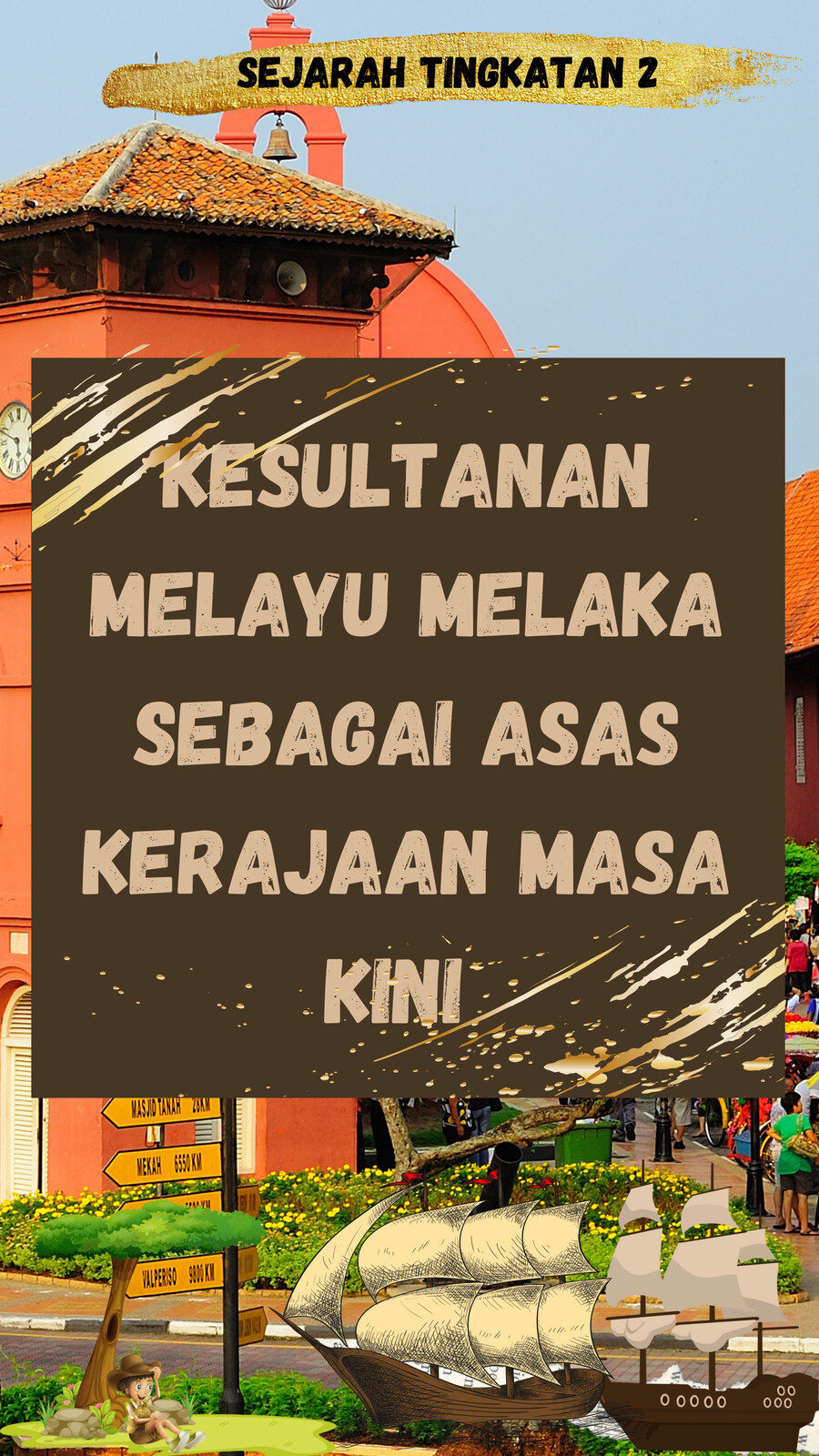 E-BOOK ABM SEJARAH TINGKATAN 2-KESULTANAN MELAYU MELAKA by Muslihah ...
