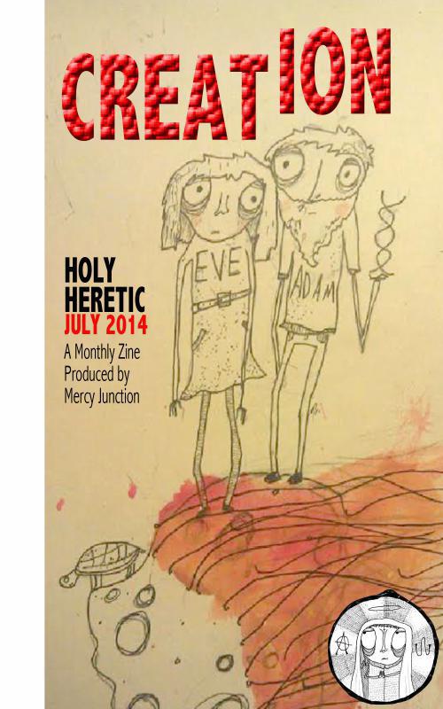 Holy Heretic: CREATION, July 2014 by HolyHeretic Zine - Flipsnack