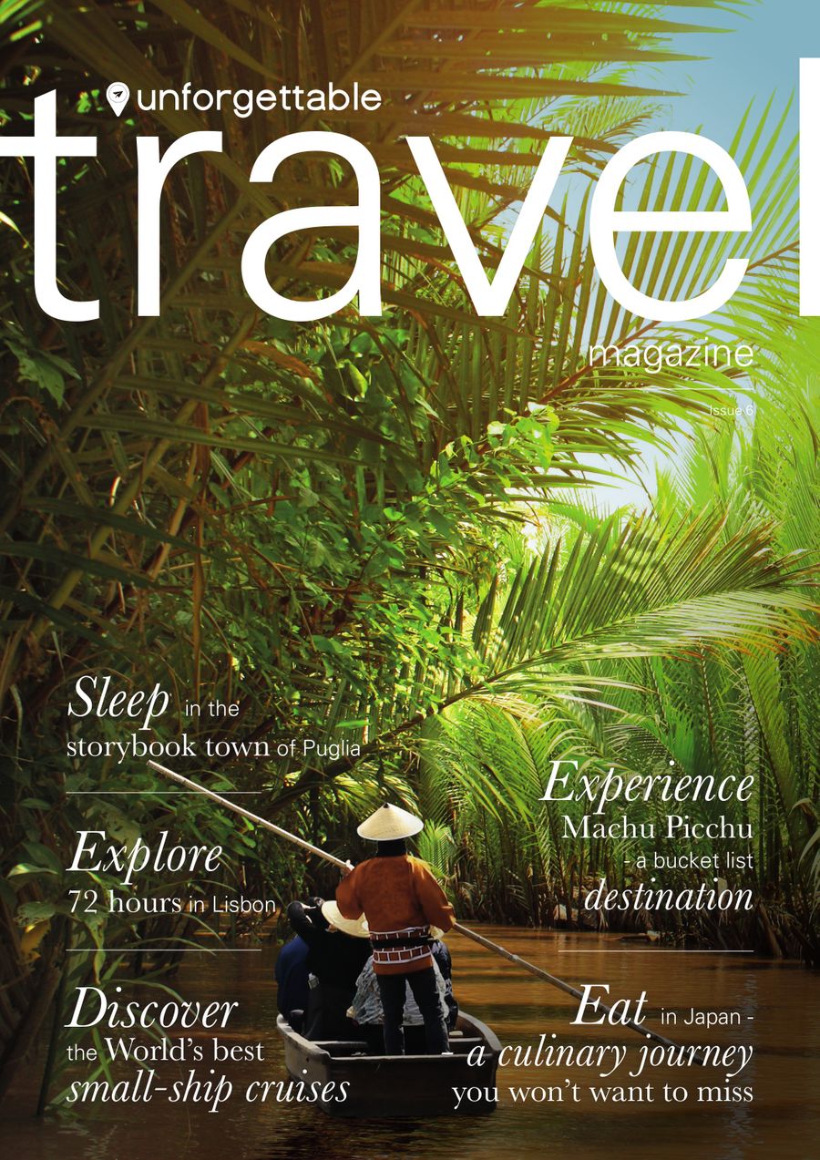 UC292 Unforgettable Travel Magazine Issue 6 by Luke Harvey - Flipsnack