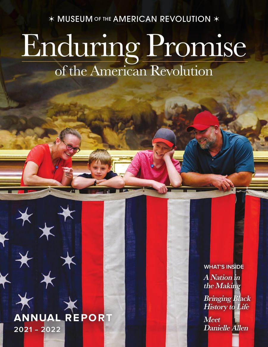 Museum of the American Revolution - Annual Report FY22 by... - Flipsnack