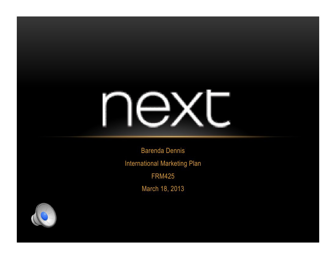 Next PLC ( International Marketing) by bjdennisinc - Flipsnack