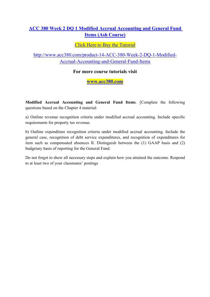 ACC 380 Week 2 DQ 1 Modified Accrual Accounting and General Fund by ...