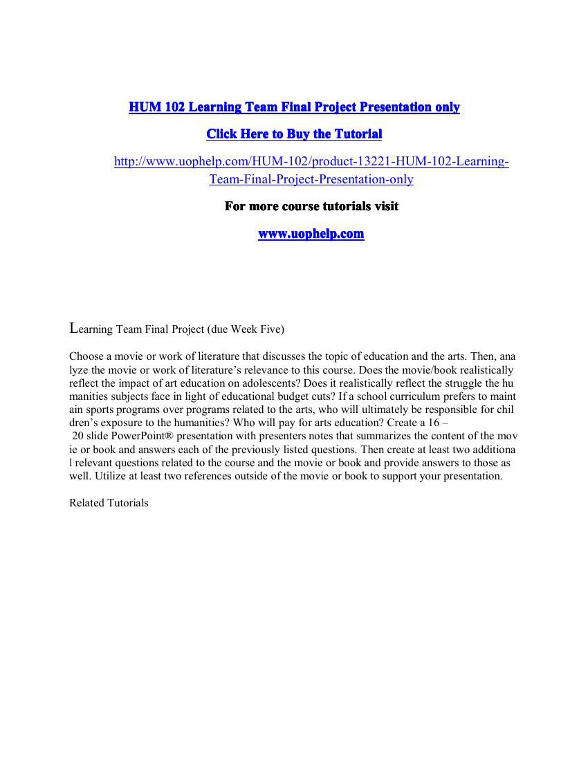 HUM 102 Learning Team Final Project Presentation only by 97FCF887C6F ...