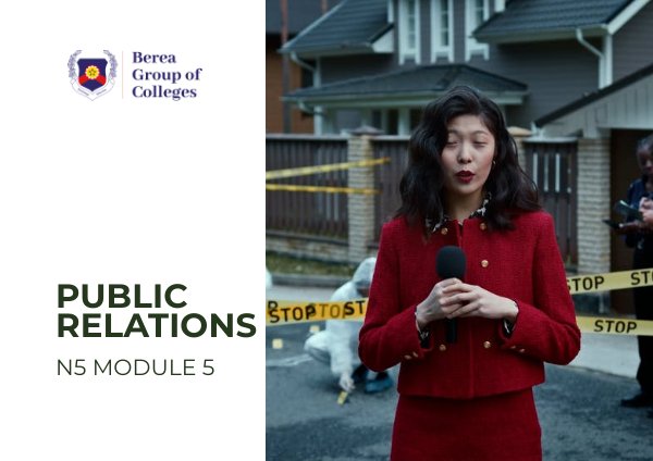 Public Relations N5 Module 5 by E-Publishing