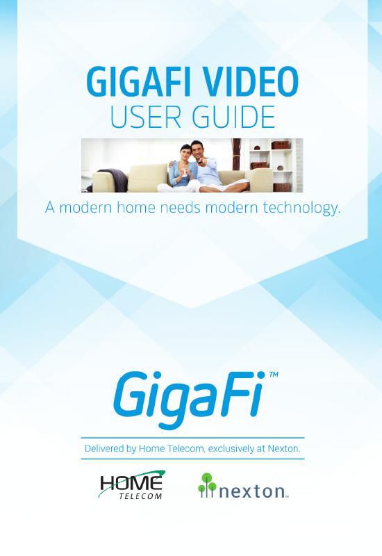 GigaFi Video User Guide by Home Telecom Inc - Flipsnack