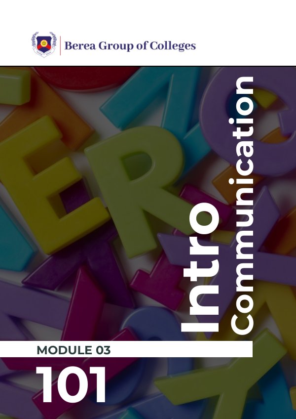 Intro communication 101 Module 3 by E-Publishing
