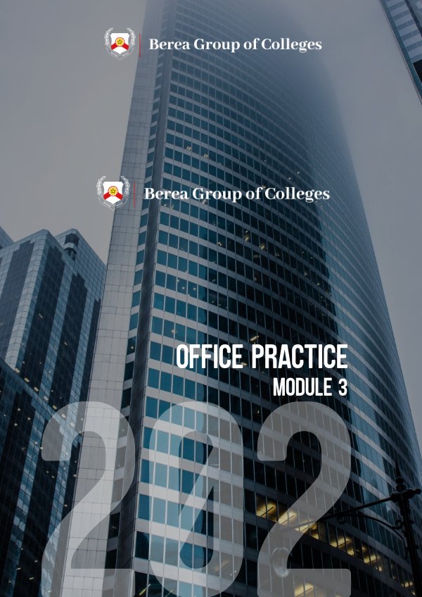 Office Practice 202 - Module 3 by E-Publishing