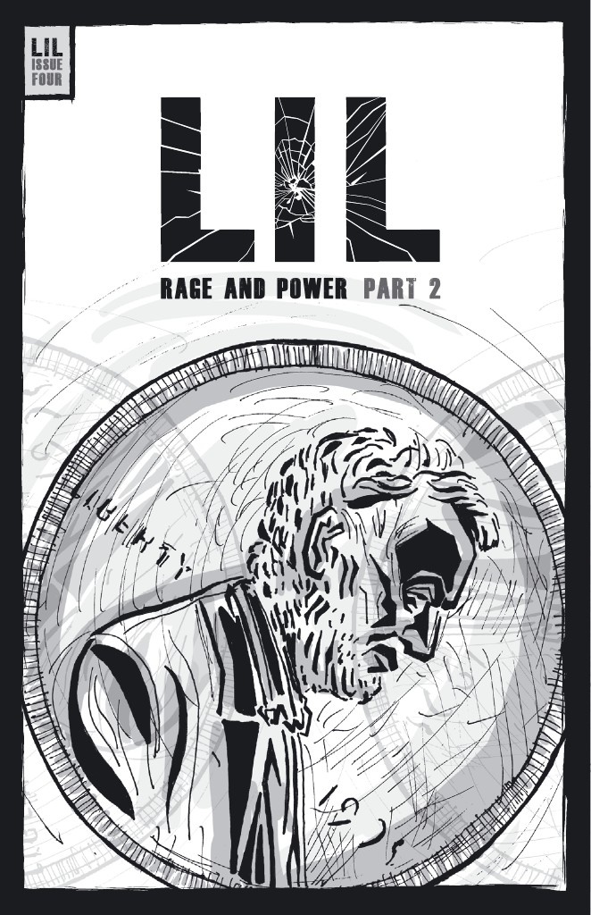 LIL ISSUE 4 - RAGE AND POWER PART 2 by LIL - Flipsnack